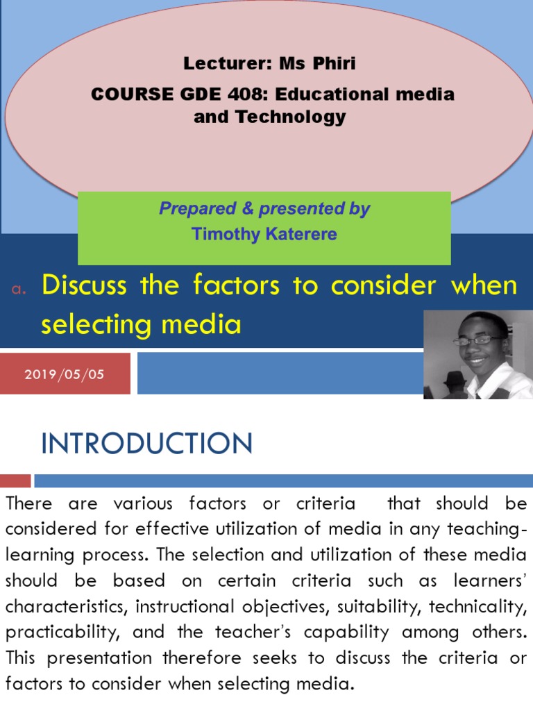 FACTORS_INFLUENCING_MEDIA_SELECTION.pptx | Classroom | Learning