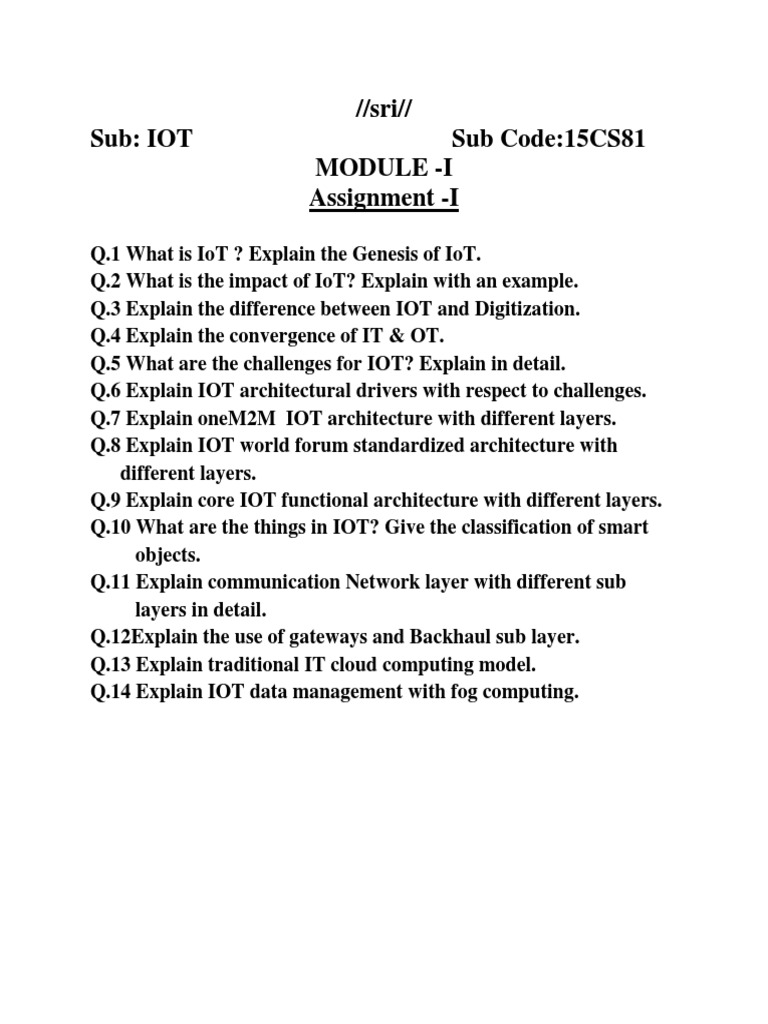 sri// Sub: IOT Sub Code:15CS81 Module - I Assignment - I | PDF