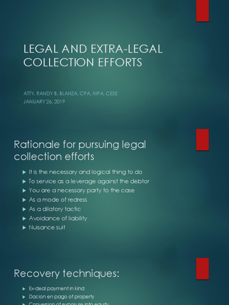 Legal and Extra-Legal Collection Efforts | PDF | Foreclosure | Lawsuit