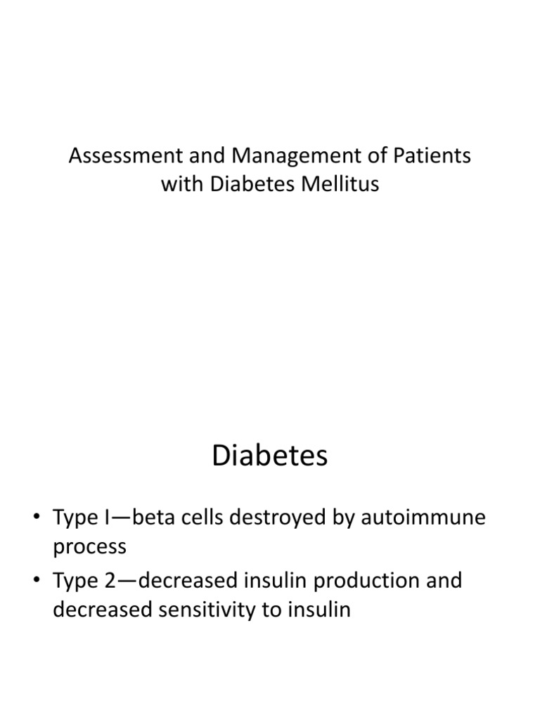 Diabetes Mellitus Assessment & Management | PDF | Diabetes Mellitus ...