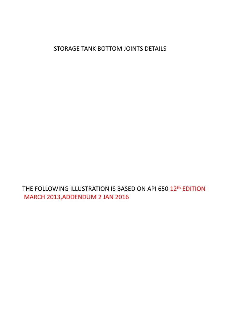Storage Tank Bottom Joint Welding Details | PDF | Seam (Sewing) | Joining
