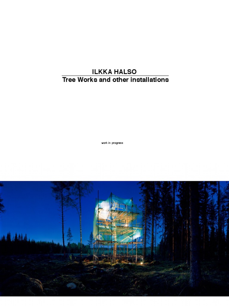 Ilkka Halso Tree Works and Other Installations: Work in Progress | PDF ...