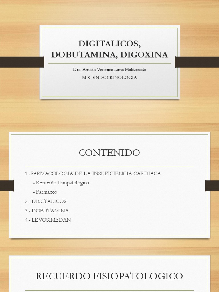 Digitalicos, Dobutamina, Digoxina | PDF | Insuficiencia cardíaca | Corazón