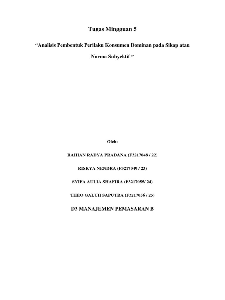 Analisis Pembentukan Perilaku Konsumen Dominan Sikap Atau Norma ...
