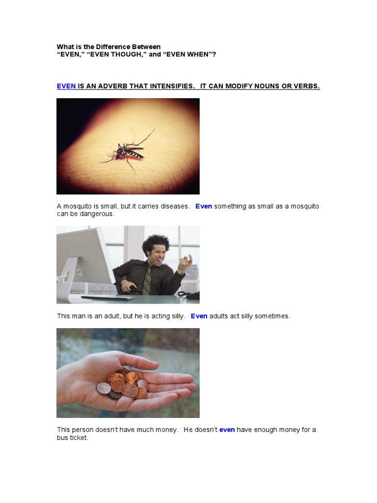 Understanding the Differences Between "EVEN," "EVEN THOUGH," and "EVEN ...
