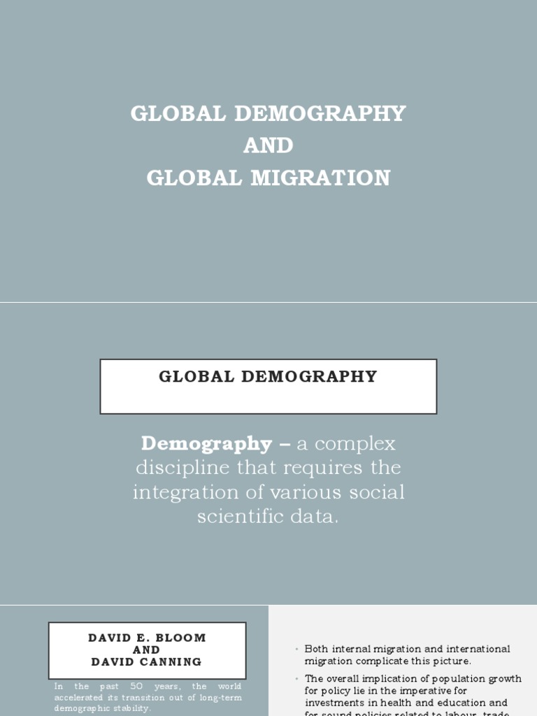 Global Demography and Global Migration | Illegal Immigration | Immigration