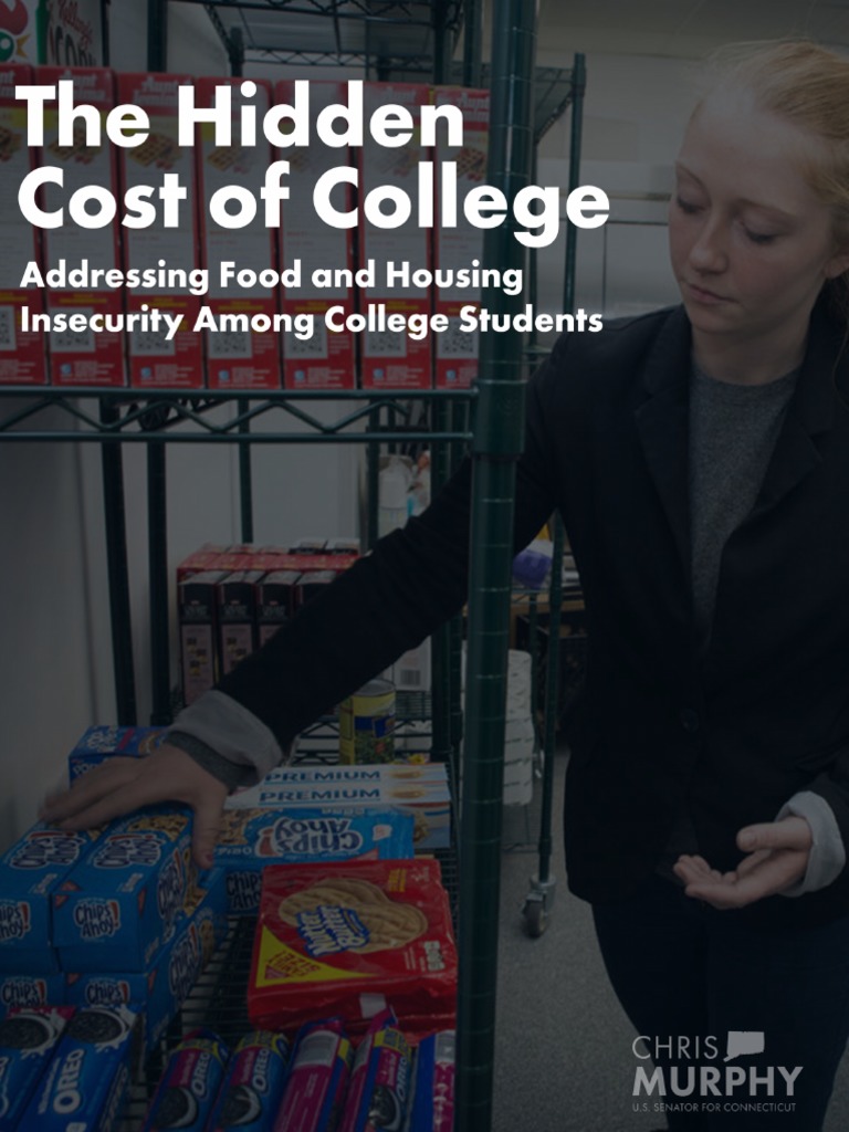 The Hidden Cost of College: Addressing Food and Housing Insecurity ...