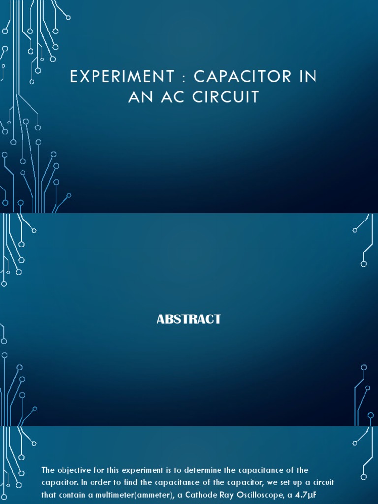 Capacitor Experiment in AC Circuit | PDF | Capacitor | Electric Current