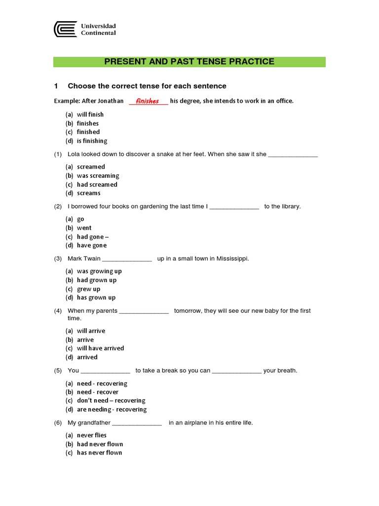 Present and Past Tense Practice: 1 Choose The Correct Tense For Each ...