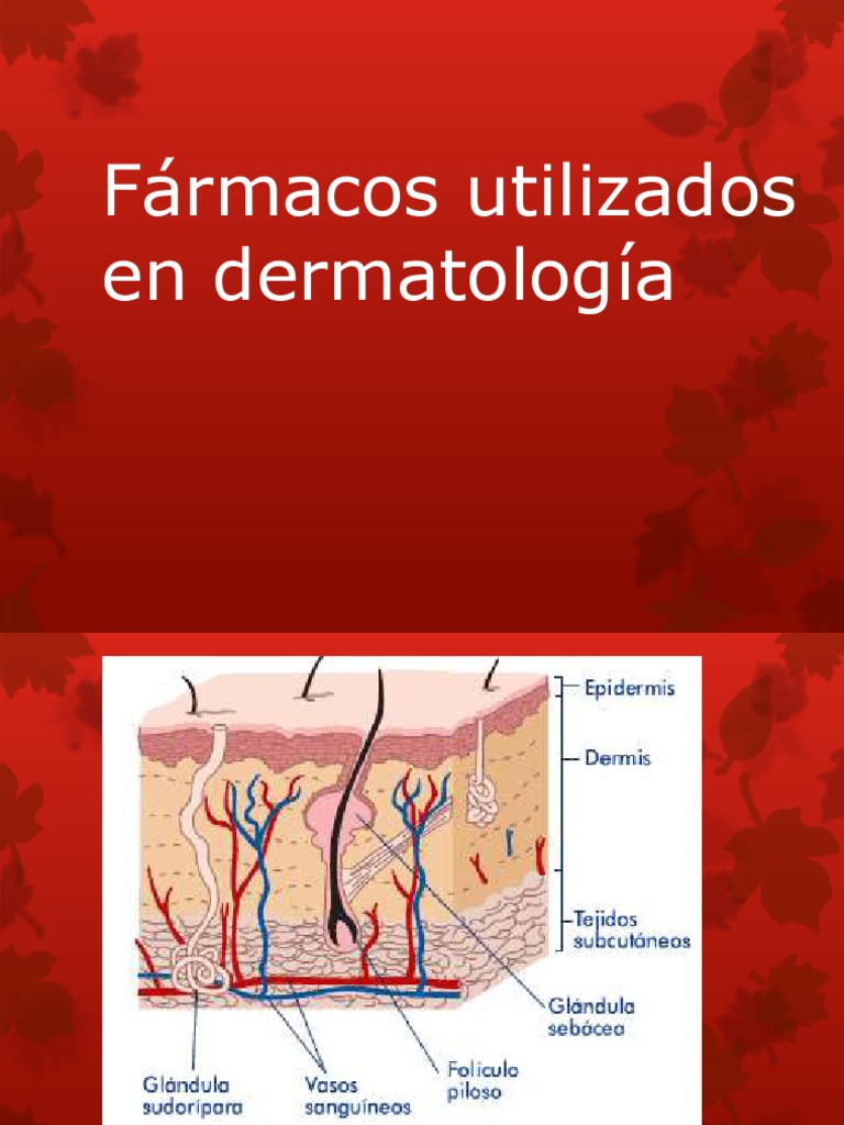 Fármacos utilizados en dermatología | Especialidades Medicas | Medicina ...