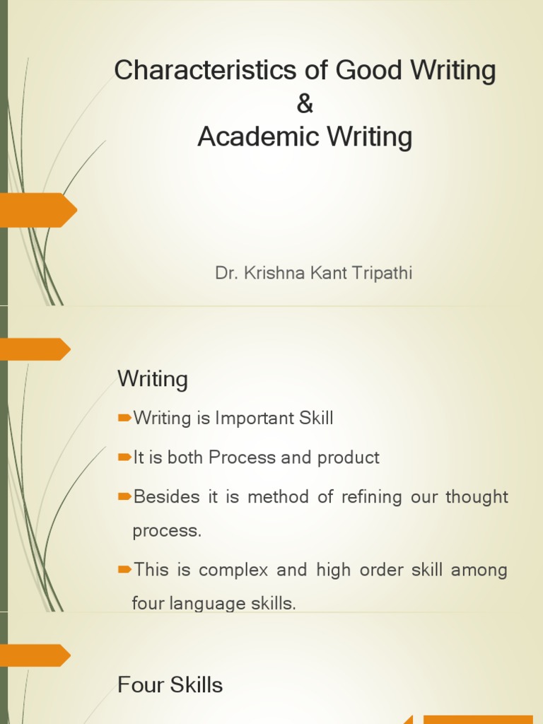 Characteristics of Good Writing and Academic Writing | PDF | Behavior ...