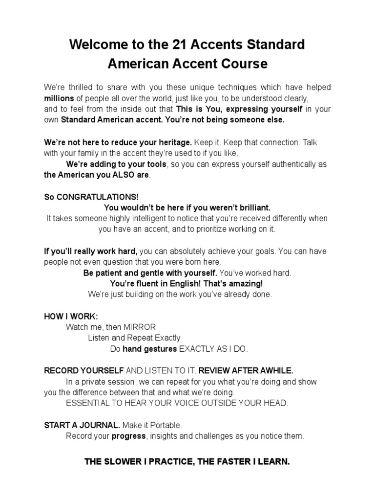 Welcome To The 21 Accents Standard American Accent Course: The Slower I ...