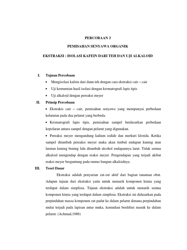 PRAKTIKUM KIMIA ORGANIK Ekstraksi Isolasi Kafein Dari Teh Dan Uji ...