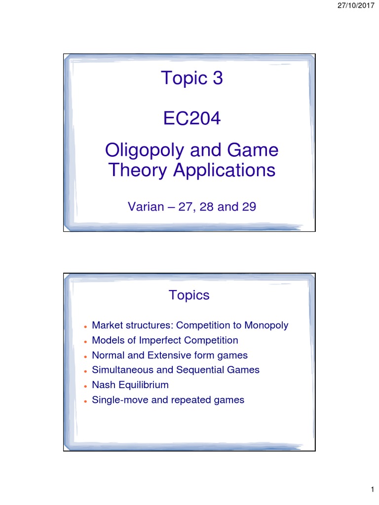 Oligopoly & Game Theory Insights | PDF | Economics Of Uncertainty ...