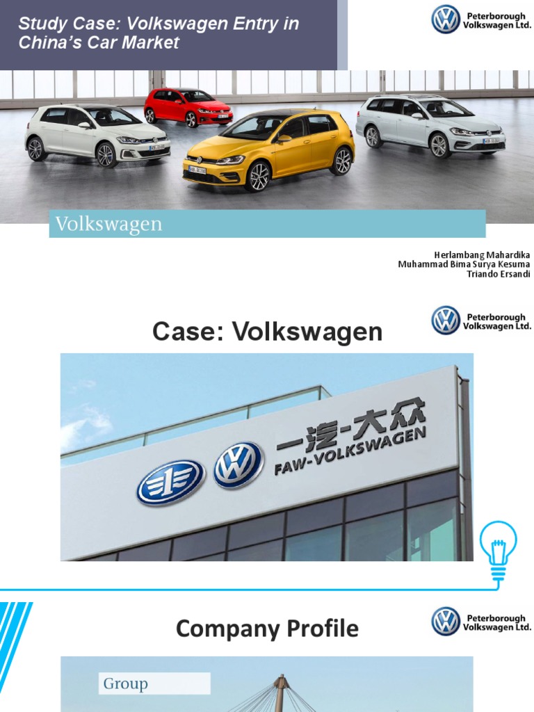 Study Case: Volkswagen Entry in China's Car Market: Herlambang ...