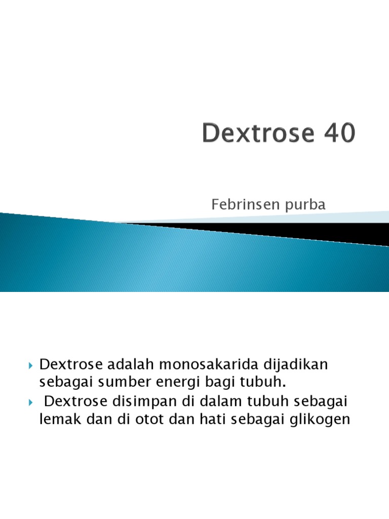 Dextrose 40% | PDF