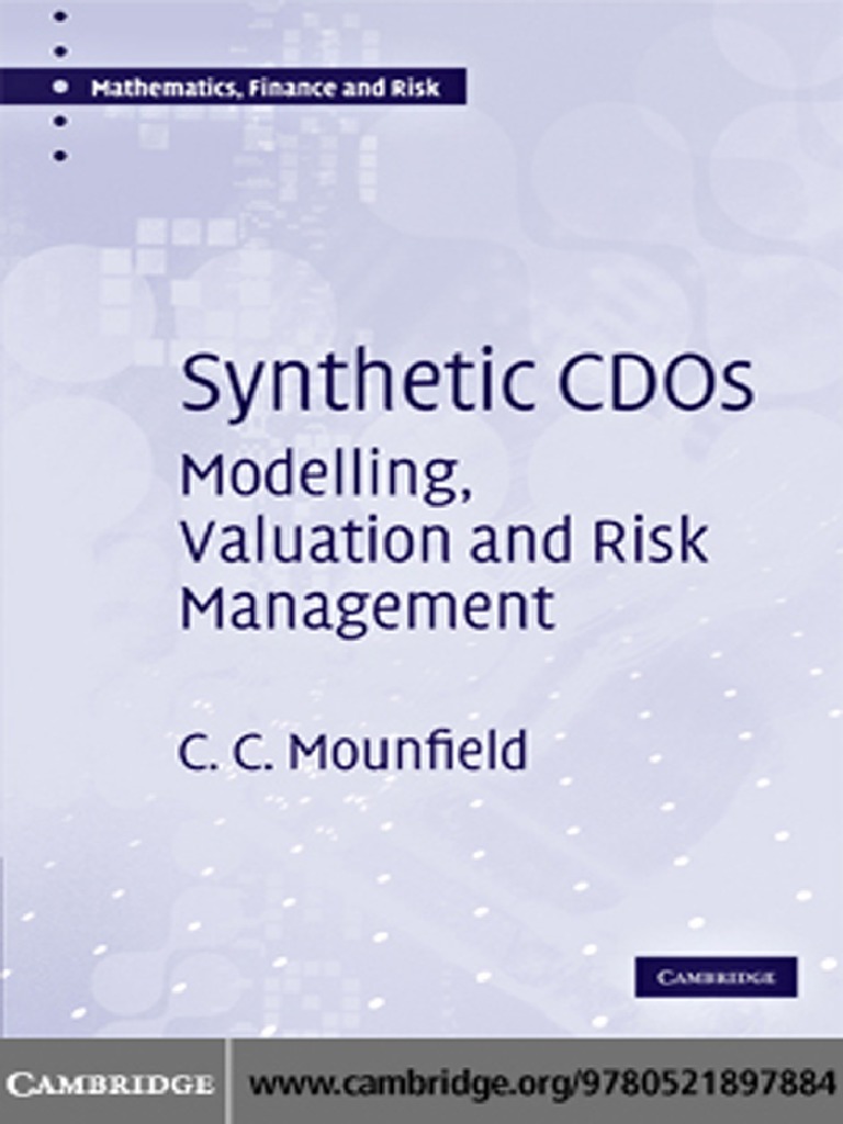 Vdocuments - MX - Synthetic Cdos Modelling Valuation and Risk ...