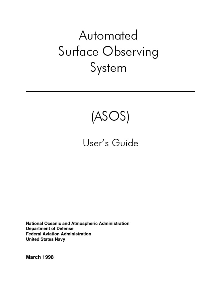 ASOS User GUIDE PDF | PDF | National Weather Service | Atmosphere Of Earth