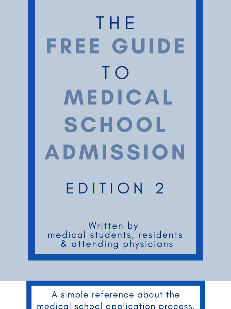 The Free Guide to Medical School Admission | Medical School | Medical ...