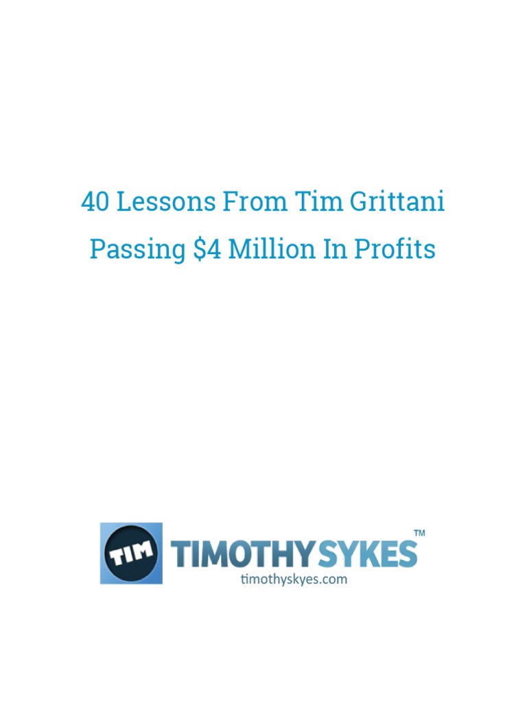 Tim Grittani's 40 Trading Lessons | PDF | Short (Finance) | Business