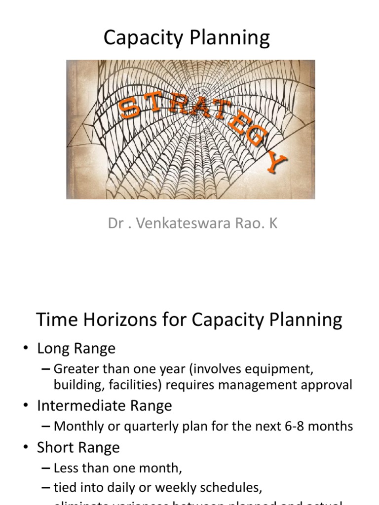 Determining Capacity Requirements Through Forecasting and Evaluating ...