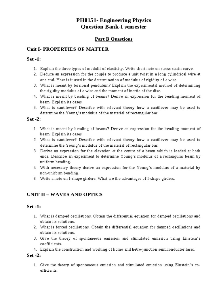 PH8151-Engineering Physics Question Bank-I Semester: Part B Questions Unit I - Properties of ...