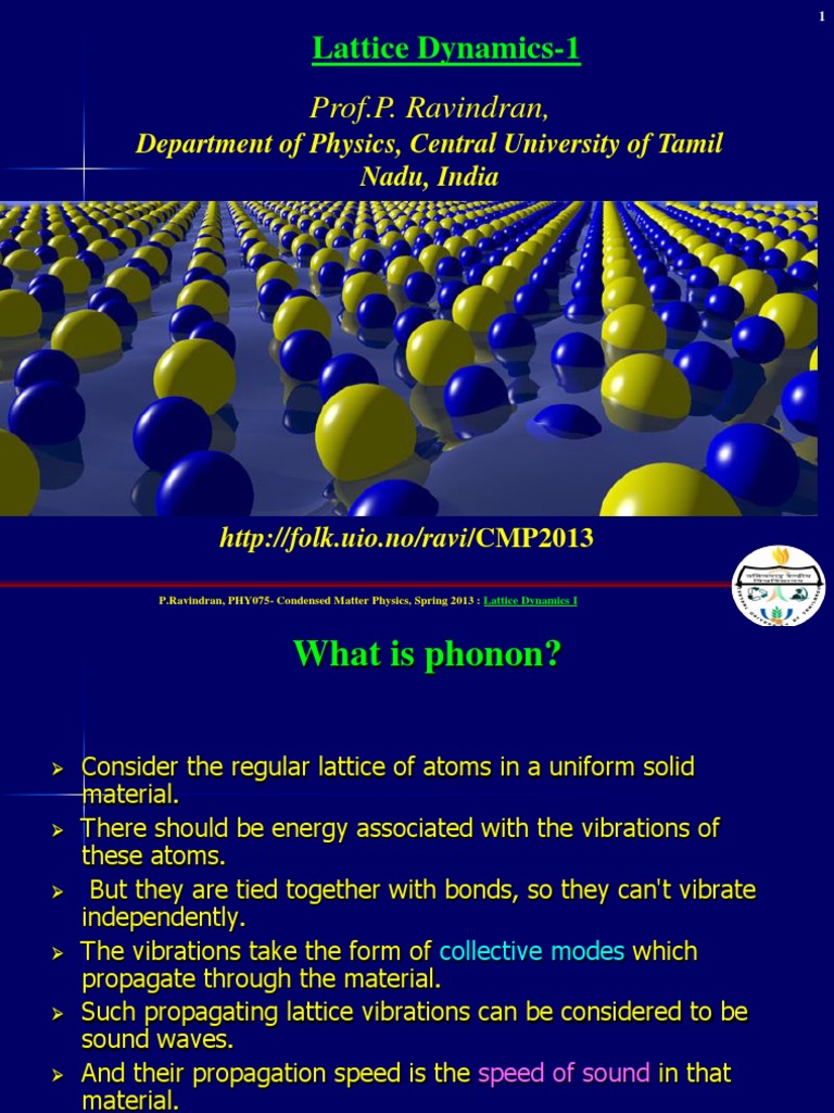Prof.P. Ravindran,: Lattice Dynamics-1 | PDF | Phonon | Photon