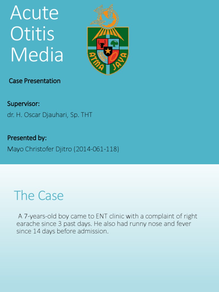 Case Report Acute Otitis Media | PDF | Epidemiology | Immunology