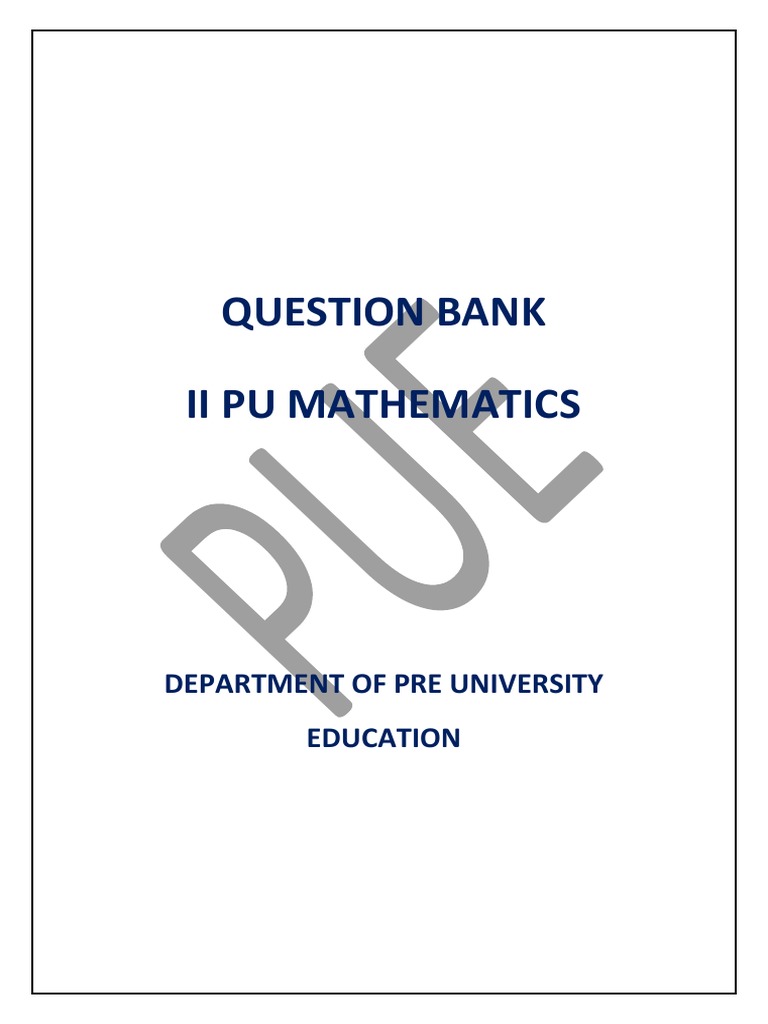 Question Bank Ii Pu Mathematics: Department of Pre University Education ...