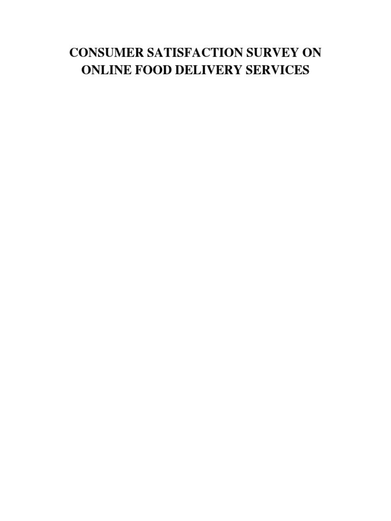 Consumer Satisfaction Survey On Online Food Delivery Services | PDF | P ...