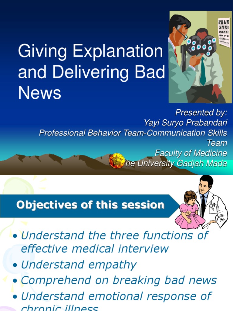 Give Explanation and Delivering Bad News | PDF | Empathy | Cancer