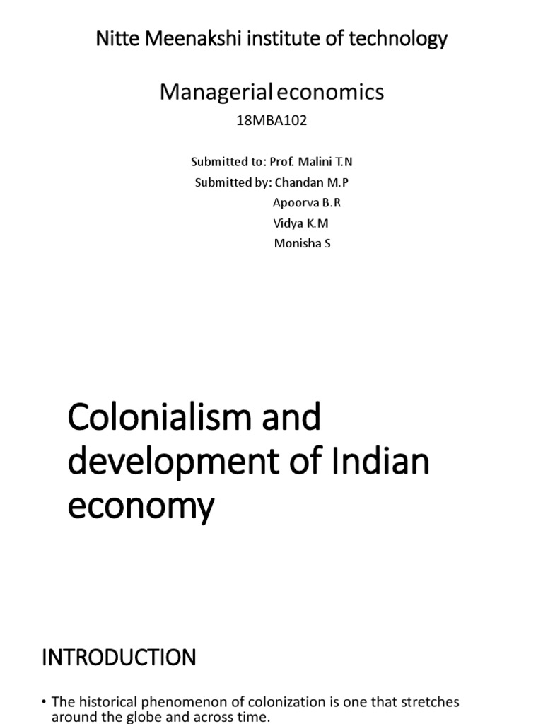 Colonialism's Impact on Indian Economy | PDF | Colonialism | British Raj