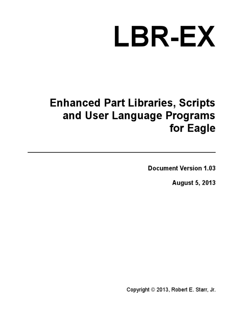 Lbr-Ex: Enhanced Part Libraries, Scripts and User Language Programs For Eagle | PDF | Menu ...