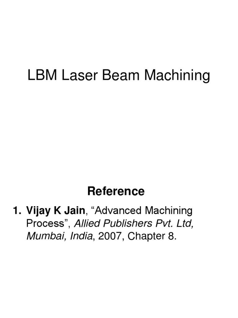 Laser Beam Machining | PDF | Laser | Emission Spectrum