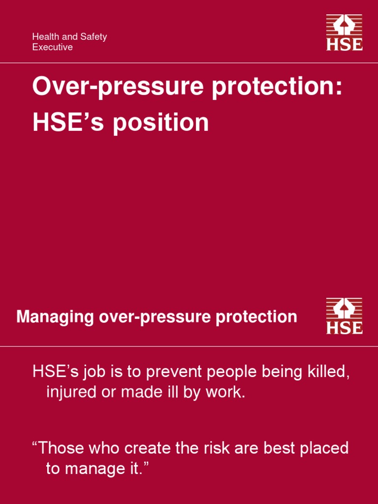 Over-Pressure Protection: HSE's Position: Health and Safety Executive ...