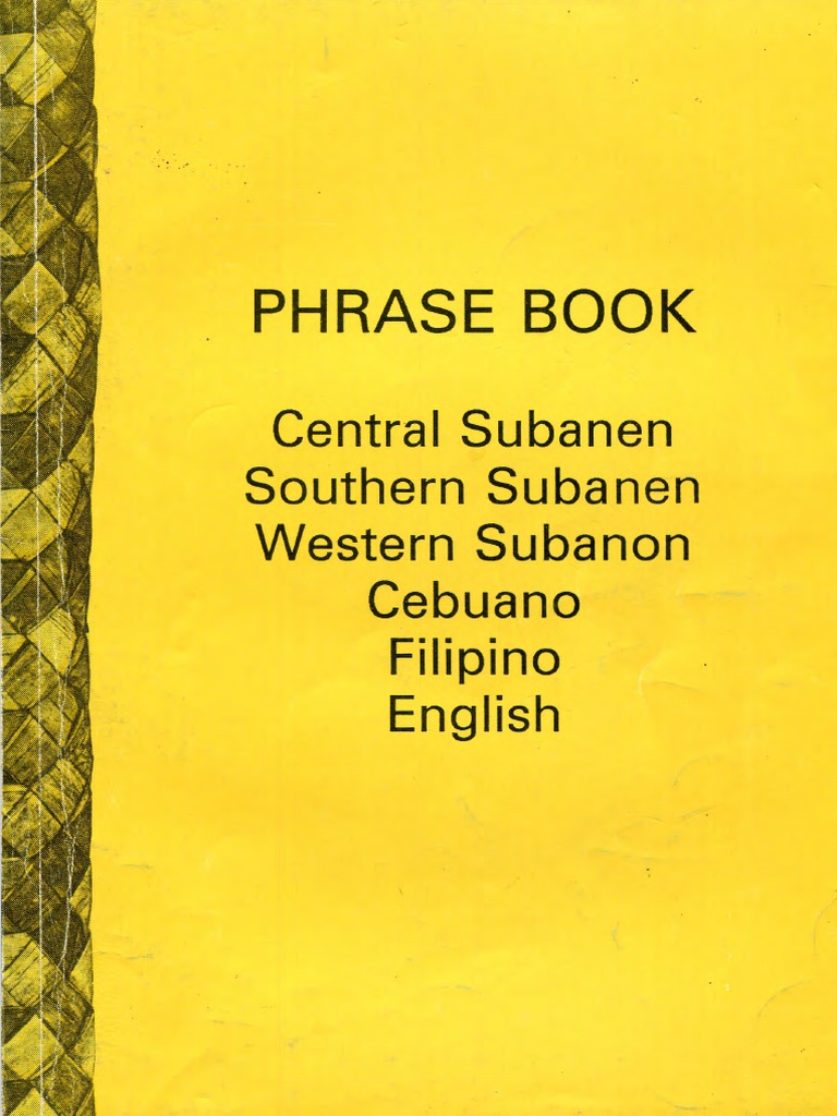 Subanen Language Phrase Book | PDF | Languages | Language Arts & Discipline