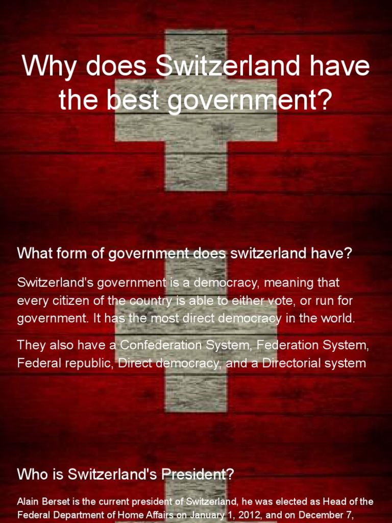 Why Does Switzerland Have The Best Government | PDF | Switzerland ...