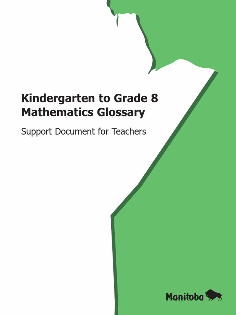 Kindergarten To Grade 8 Mathematics Glossary: Support Document For ...