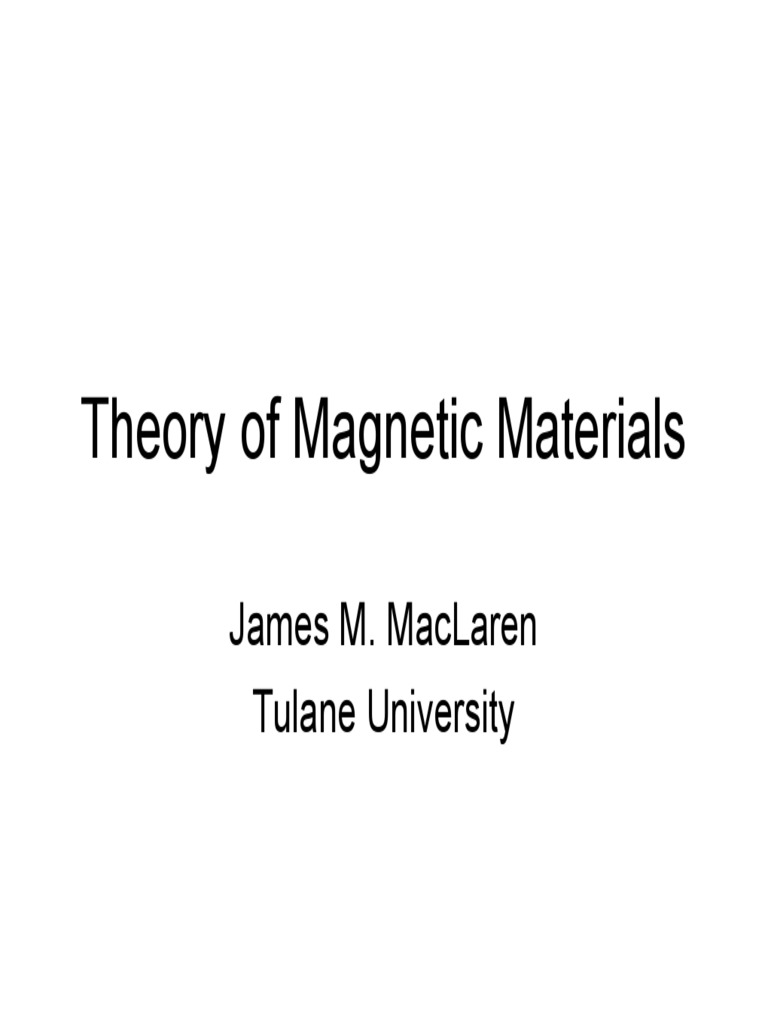 Understanding Magnetic Materials Theory Pdf Ferromagnetism Magnetism