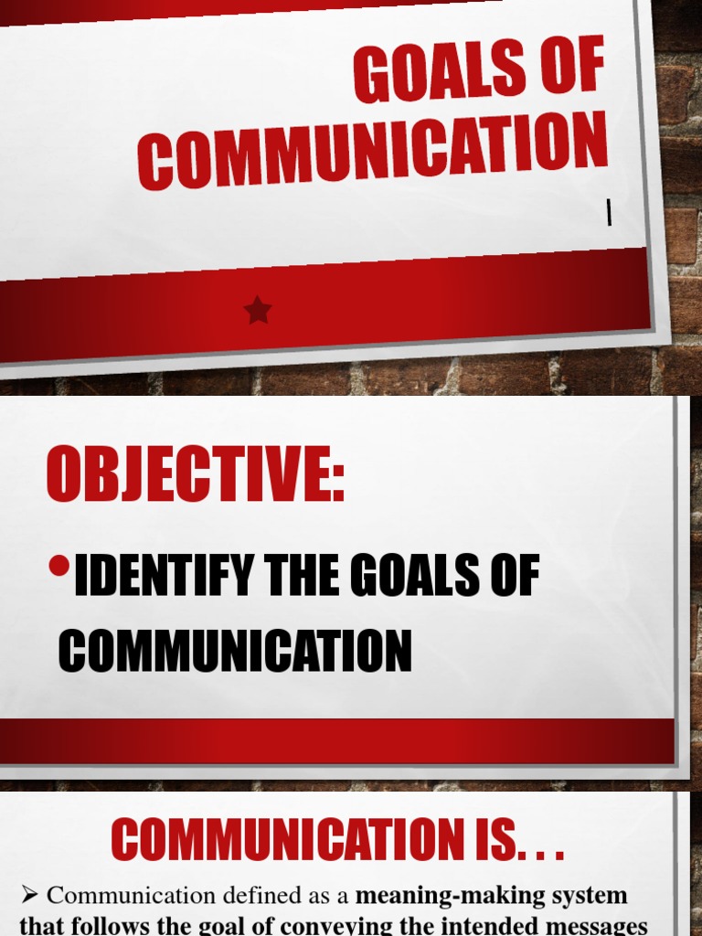 Goals of Communication | PDF