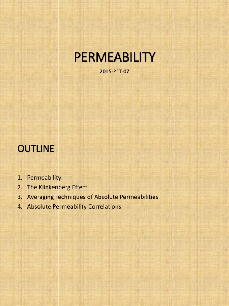 Introduction To Rock Permeability, Klinkenberg Effect and Absolute ...