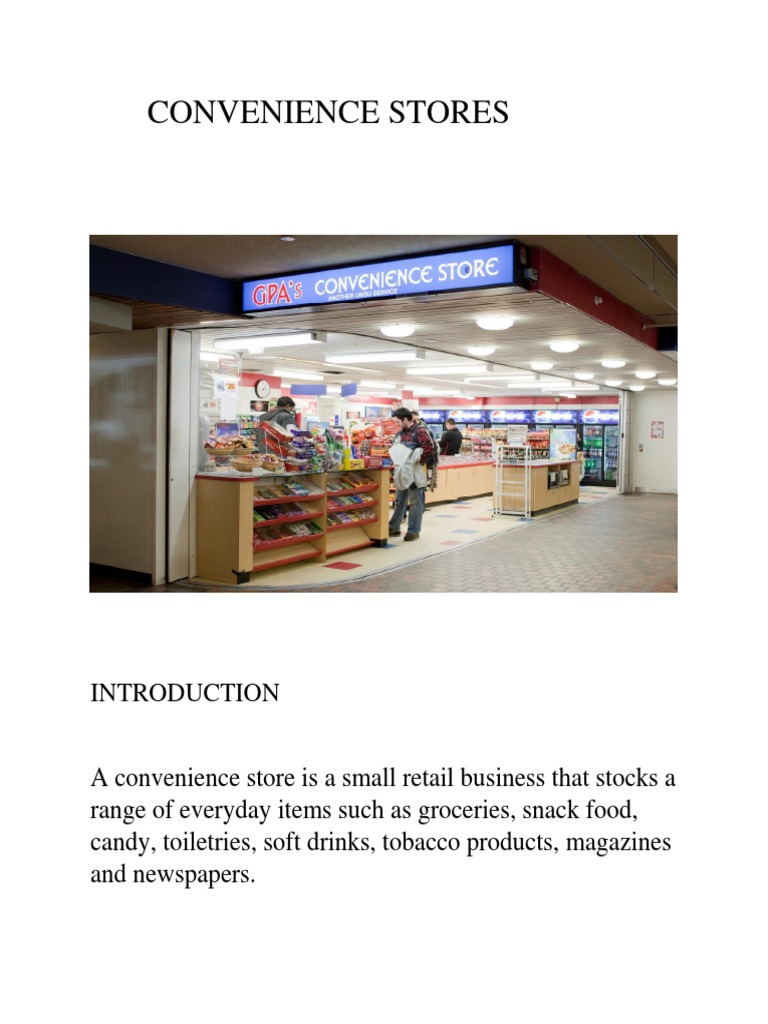 An Overview of Convenience Stores: Formats, Characteristics, and ...