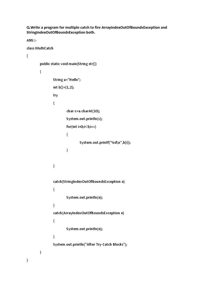Q.Write A Program For Multiple Catch To Fire Arrayindexoutofboundsexception and ...