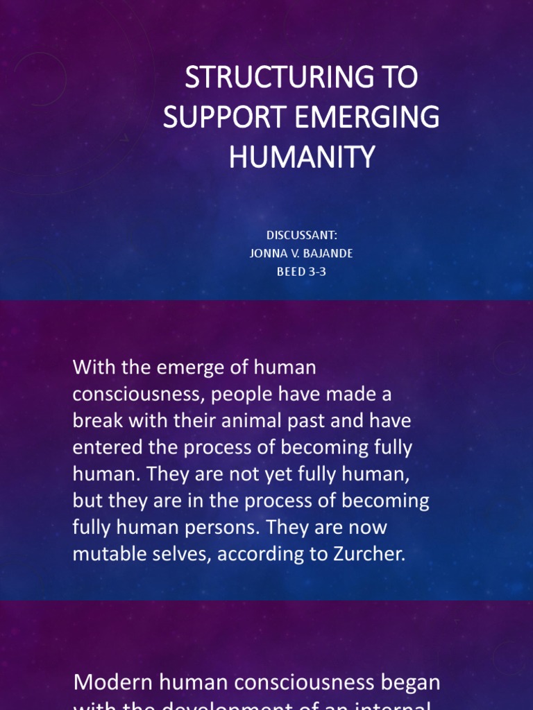 Structuring To Support Emerging Humanity | PDF | Self | Free Will