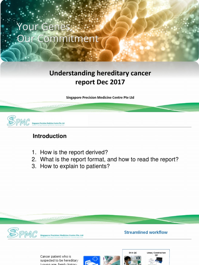 Understanding Hereditary Cancer Report Dec 2017: Singapore Precision ...