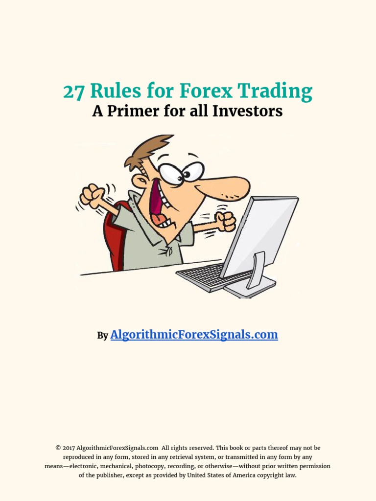 27 Rules For Forex Trading: A Primer For All Investors | PDF | Day ...