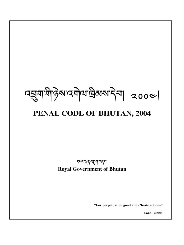 Bhutan Penal Code Overview 2004 | PDF | Manslaughter | Theft