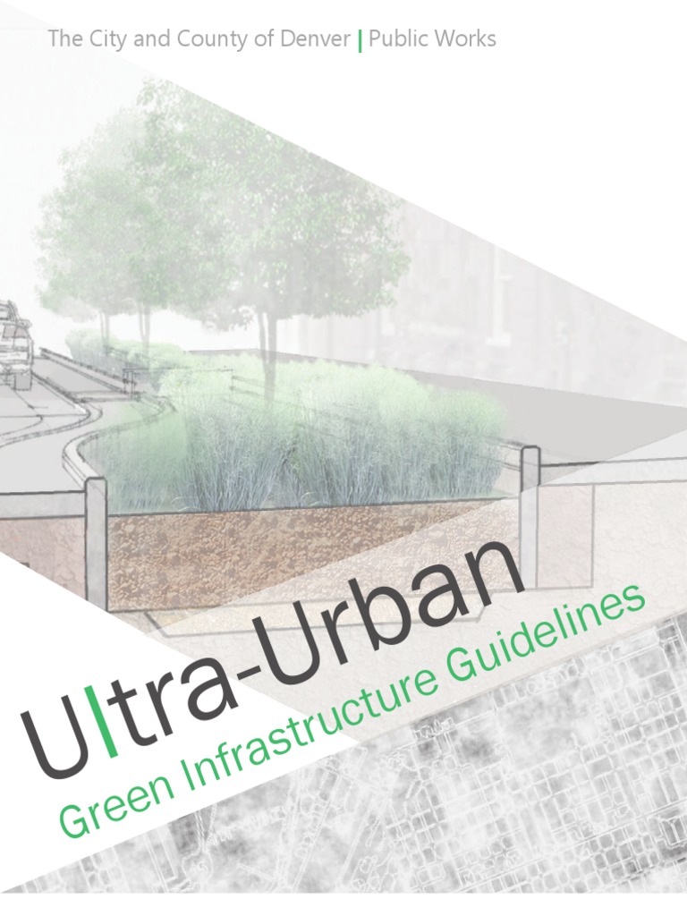 Denver Ultra-Urban Green Infrastructure Guide | PDF | Green ...