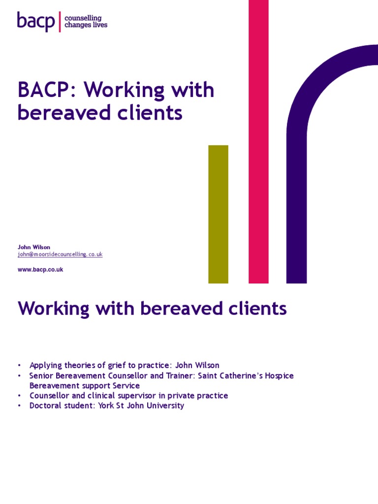 Bacp Theories of Grief John Wilson | PDF | Grief Counseling | Grief