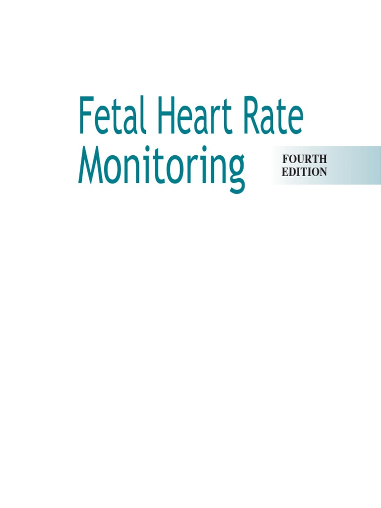 Fetal Heart Rate Monitoring Compressed | PDF | Placenta | Circulatory ...